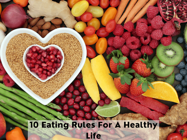 10 Eating Rules For A Healthy Life - The FarmPURE